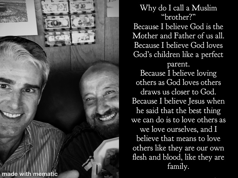 Twenty Reasons I Call a Muslim “Brother” – Just Love